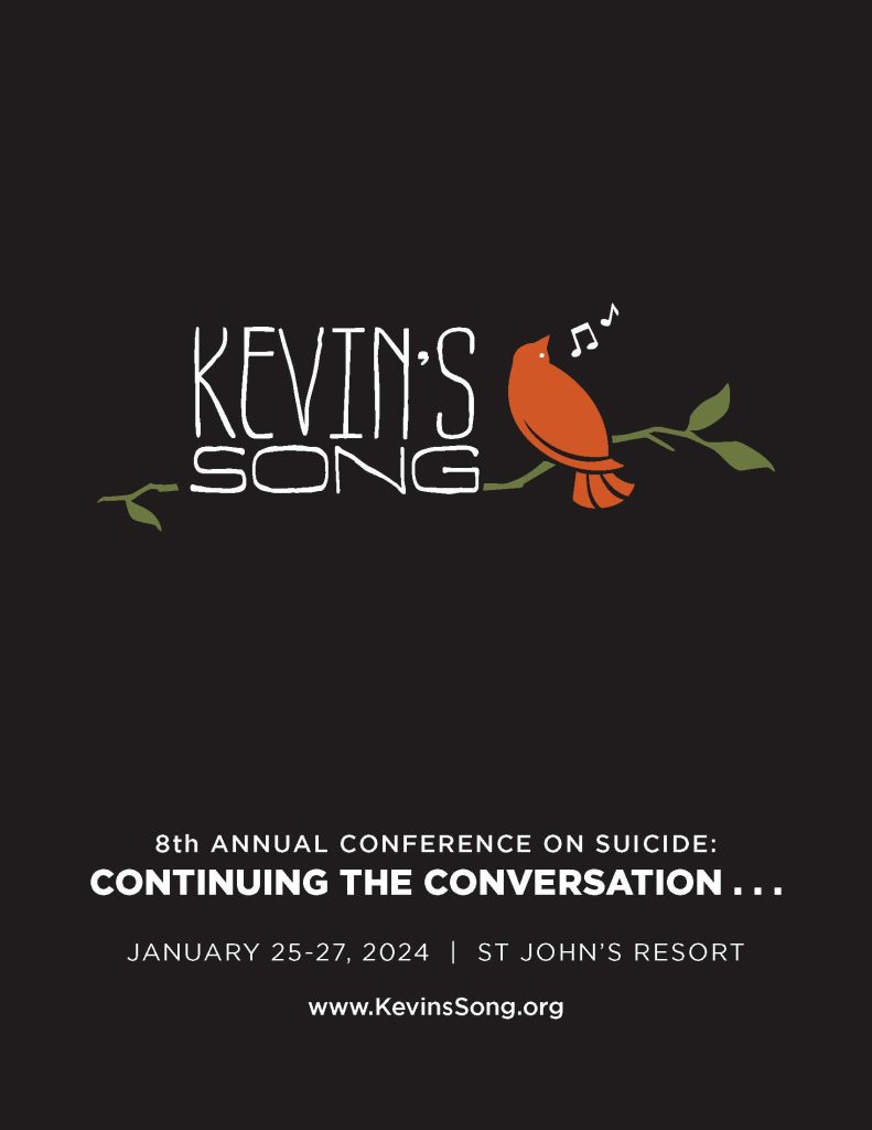 Kevin's Song Annual Conference on Suicide - Kevin's Song